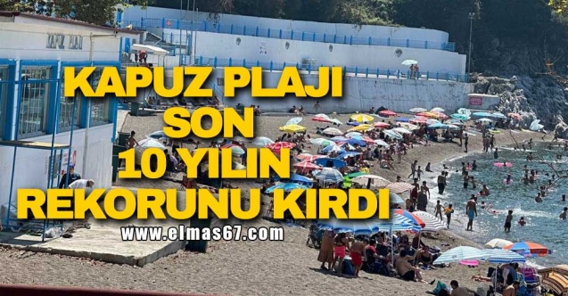 Kapuz Plajı son 10 yılın rekorunu kırdı - Elmas Televizyonu - Zonguldak ...